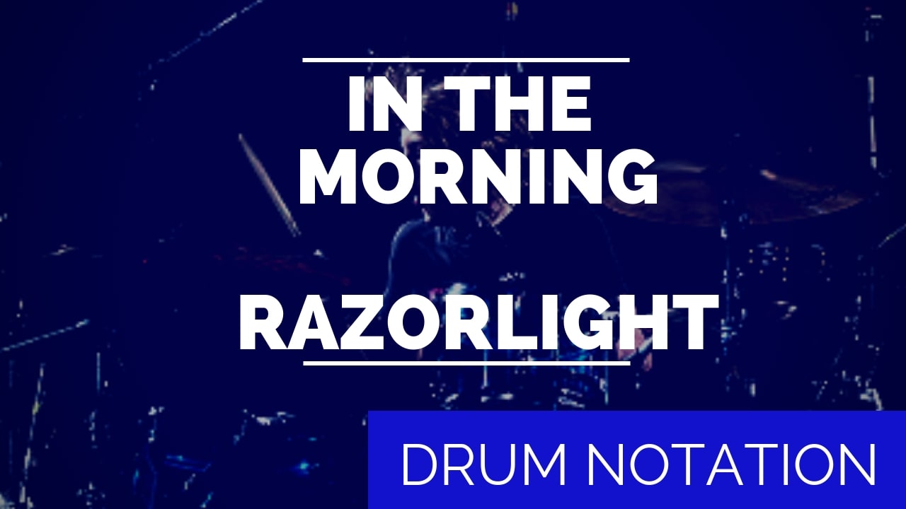 In the Morning Drum Notation | Total Drummer | Online Drum Lessons
