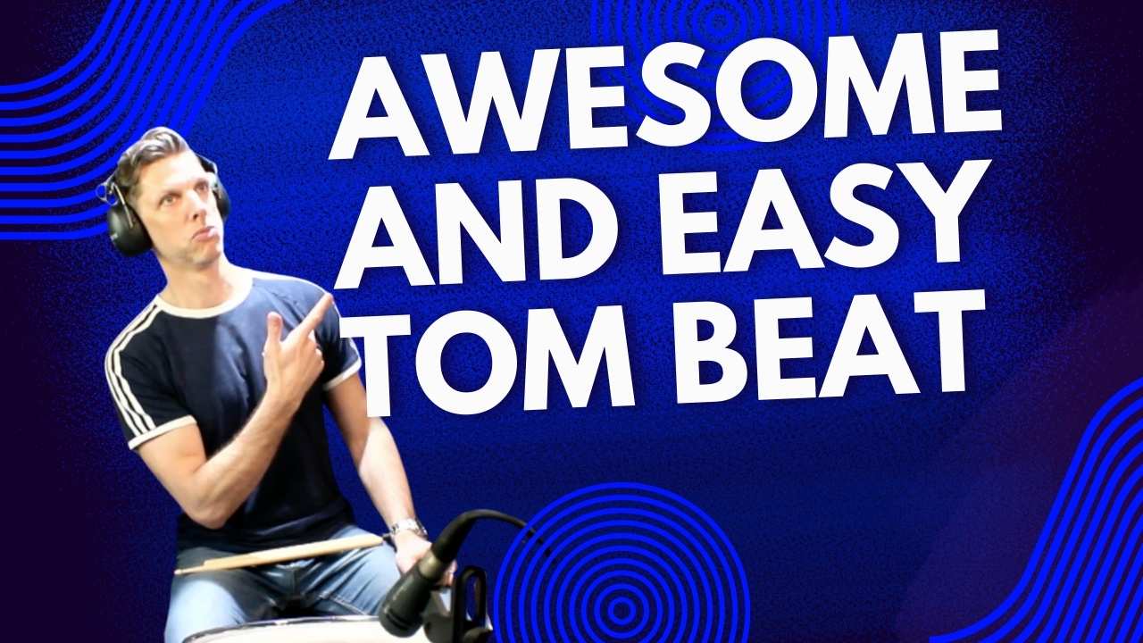 Awesome and Easy Tom Beat | Total Drummer | Online Drum Lessons