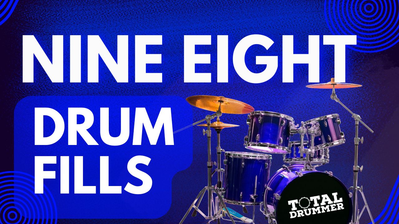 Mastering Nine Eight Drum Fills: How to Create Flow in Odd Time
